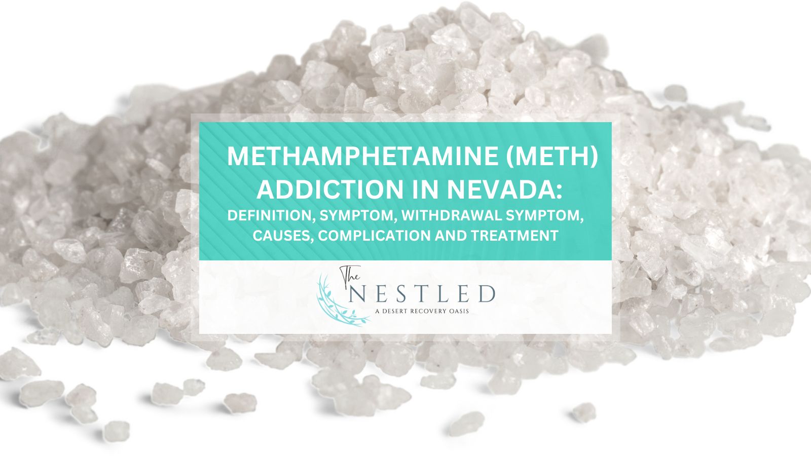 Methamphetamine (Meth) Addiction: Definition, Symptom, Withdrawal ...