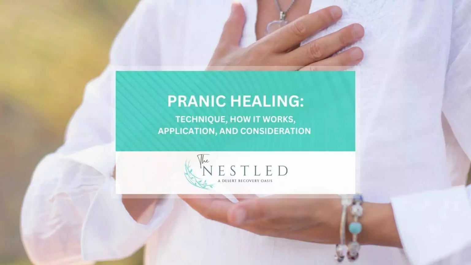 Pranic Healing: Technique, How It Works, Application, and Consideration